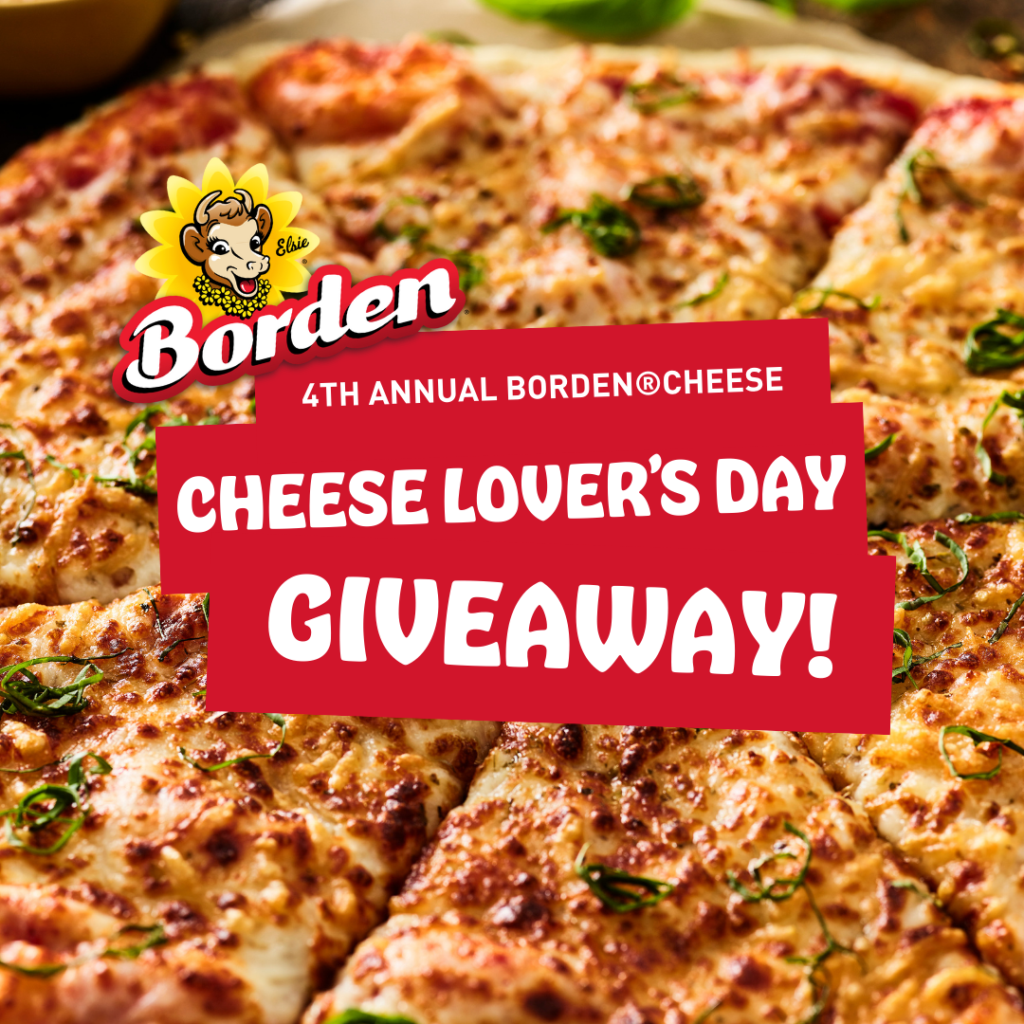 Borden Cheese 4th Annual Cheese Lovers Day Giveaway - Borden® Cheese